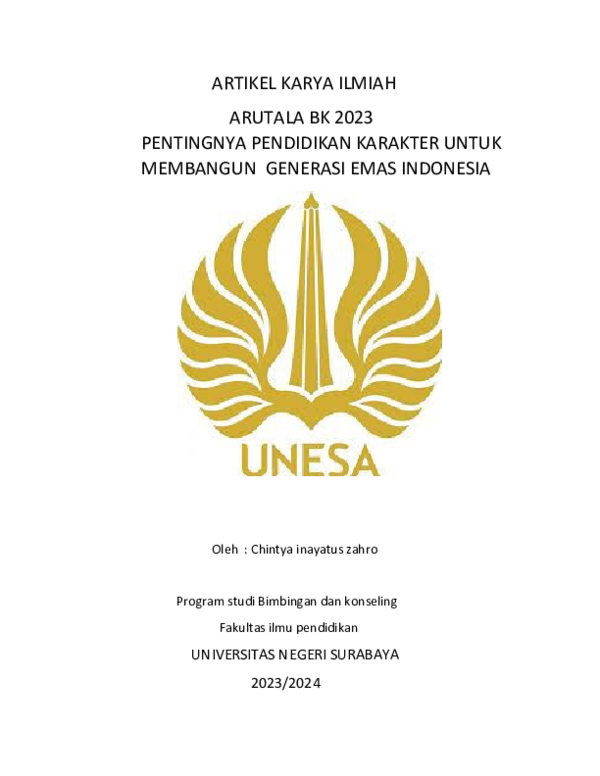 (DOC) PENTINGNYA PENDIDIKAN KARAKTER UNTUK MEMBANGUN GENERASI EMAS INDONESIA THE IMPORTANCE OF ...