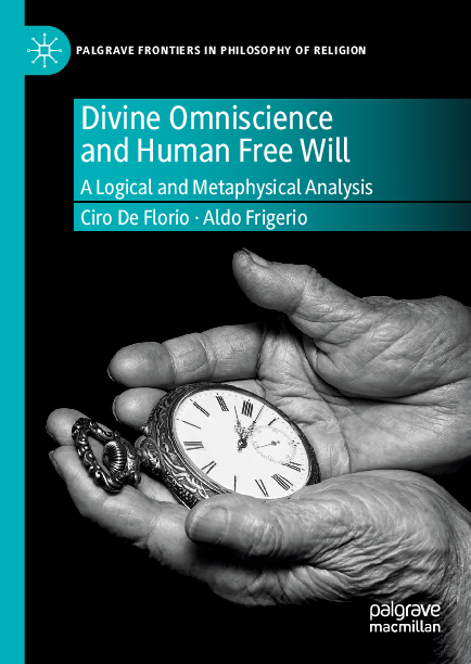 (PDF) Divine Omniscience and Human Free Will: A Logical and Metaphysical Analysis