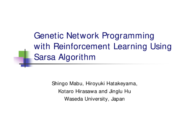 (PDF) Genetic Network Programming with Reinforcement Learning Using Sarsa Algorithm