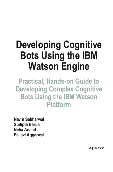 (PDF) Developing Cognitive Bots Using the IBM Watson Engine | Sudipta Barua - Academia.edu