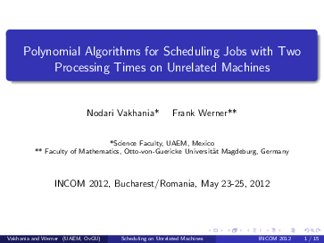 (PDF) Polynomial algorithms for scheduling jobs with two processing times on unrelated machines