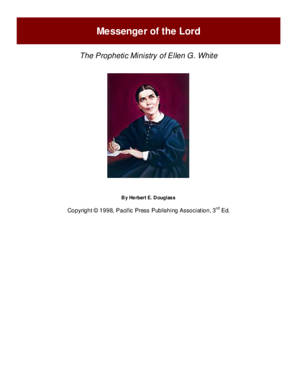 (PDF) Messenger of the Lord: The Prophetic Ministry of Ellen G. White ...