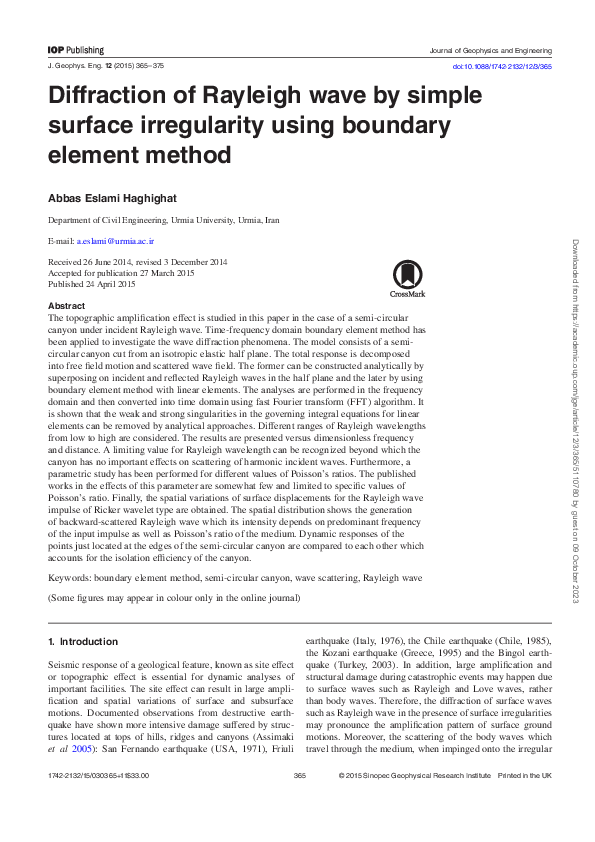 Pdf Diffraction Of Rayleigh Wave By Simple Surface Irregularity Using Boundary Element Method
