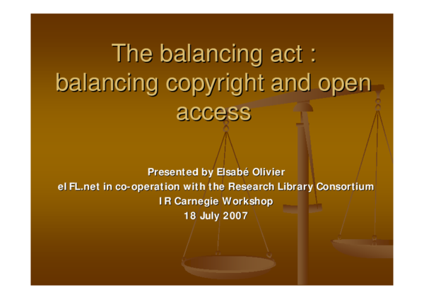 (PDF) The balancing act : balancing copyright and open access