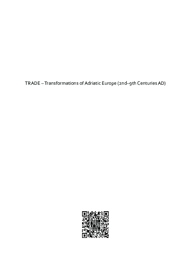 (PDF) TRADE: Transformations of Adriatic Europe (2nd–9th Centuries AD)