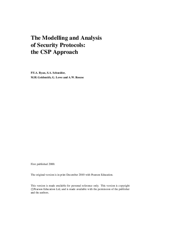 (PDF) The modelling and analysis of security protocols: the CSP approach | Bill Roscoe ...