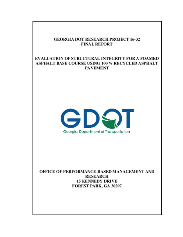 Pdf Evaluation Of Structural Integrity For A Foamed Asphalt Base Course Using 100 Reclaimed