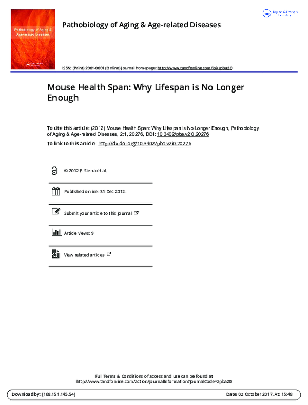 (PDF) Mouse Health Span: Why Lifespan is No Longer Enough | Tamar ...