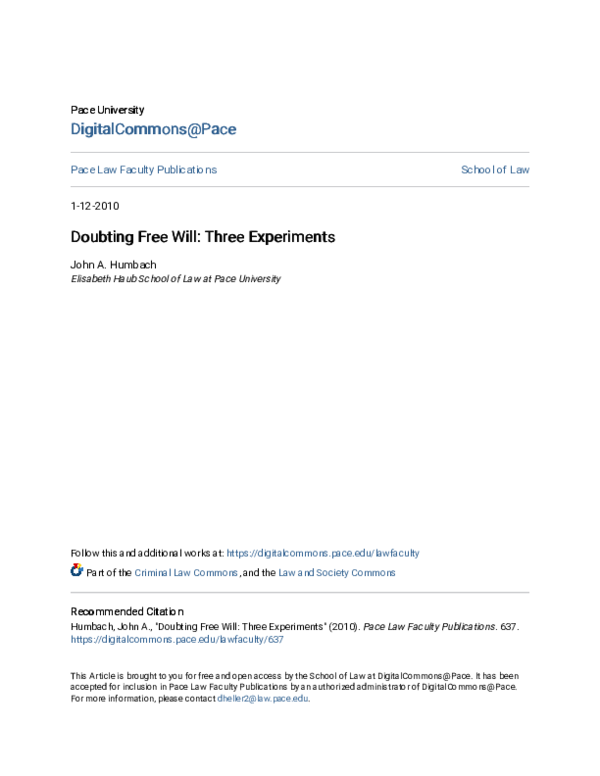 (PDF) Doubting Free Will: Three Experiments | John A Humbach - Academia.edu