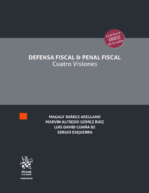 (PDF) Defensa fiscal y penal fiscal. Cuatro visiones. Magaly Juarez ...