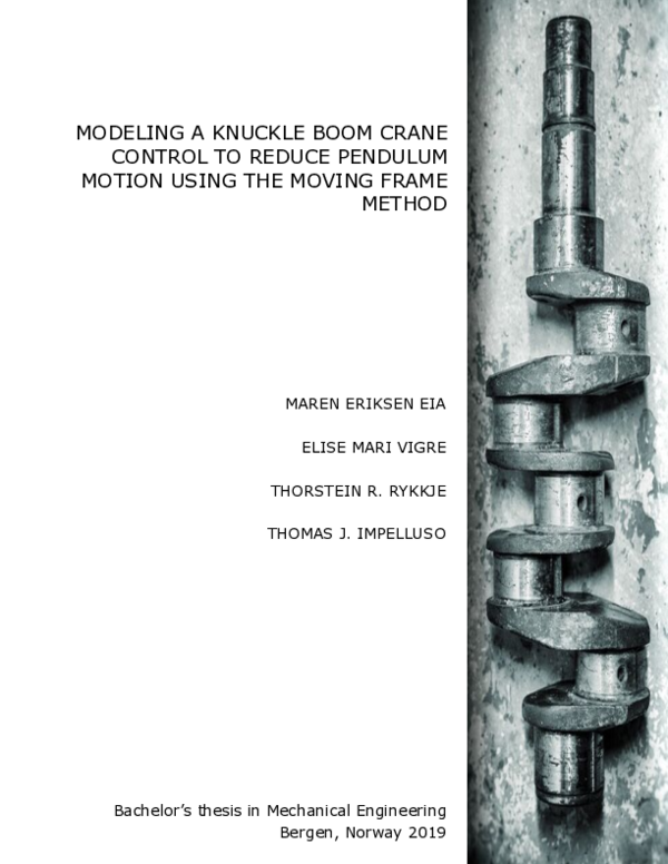 (PDF) Modeling a Knuckle-Boom Crane Control to Reduce Pendulum Motion ...