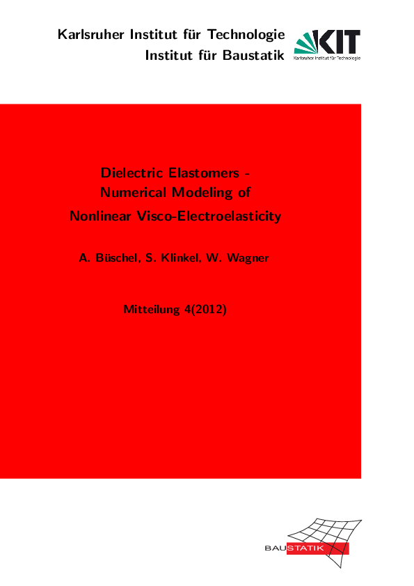 (PDF) Dielectric elastomers – numerical modeling of nonlinear visco‐electroelasticity