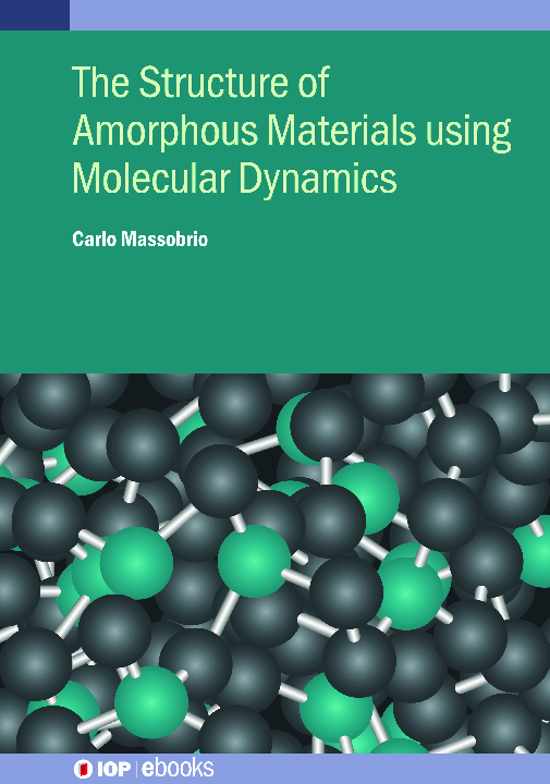 (PDF) The Structure of Amorphous Materials using Molecular Dynamics