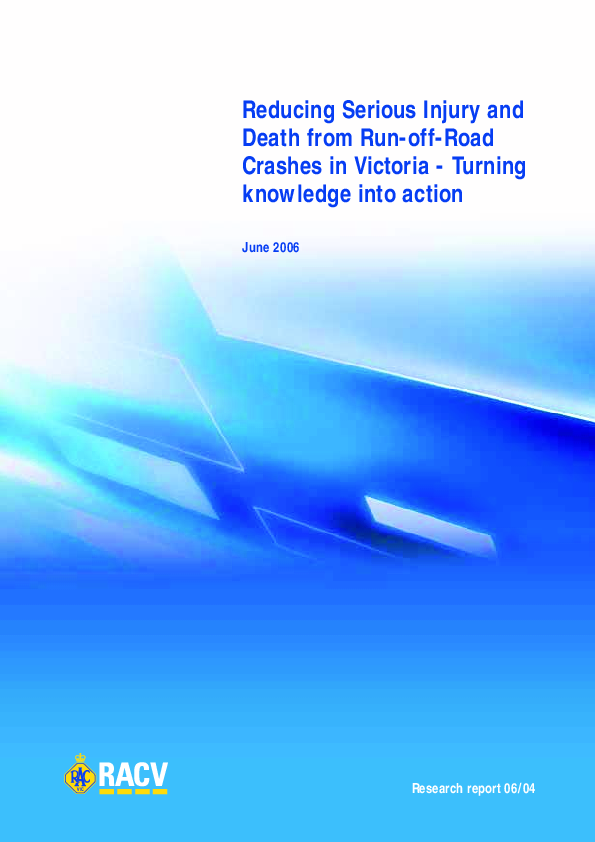 (PDF) Reducing serious injury and death from run-off-road crashes in ...
