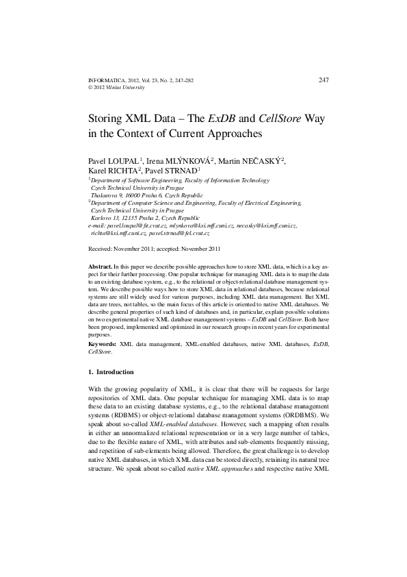 Pdf Storing Xml Data The Exdb And Cellstore Way In The Context Of Current Approaches