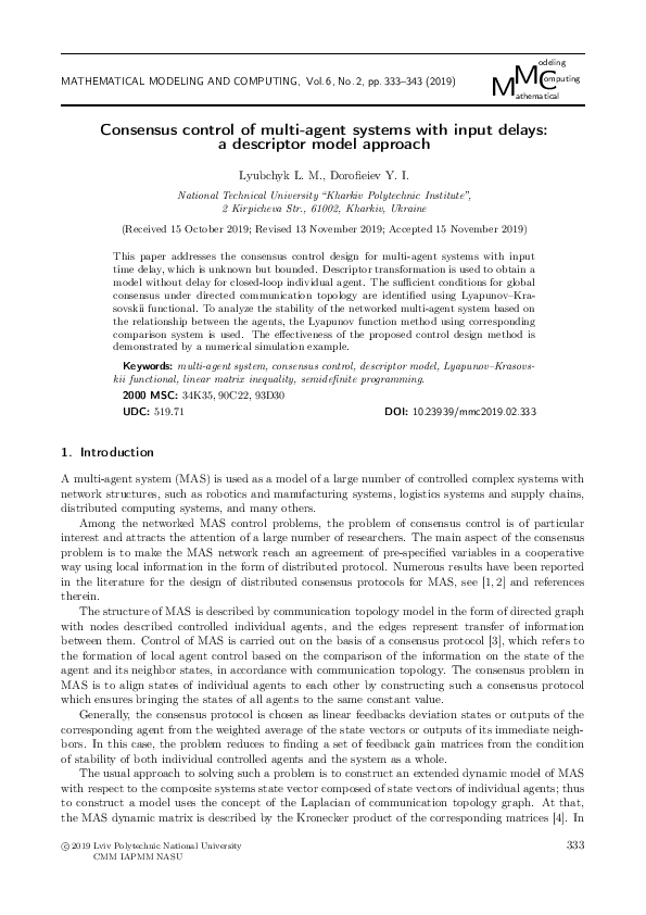 Pdf Consensus Control Of Multi Agent Systems With Input Delays A