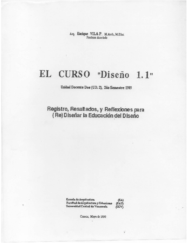 (PDF) A Experiencia docente 'El curso de Diseño 1.1' 2do semestre 1989. Completo