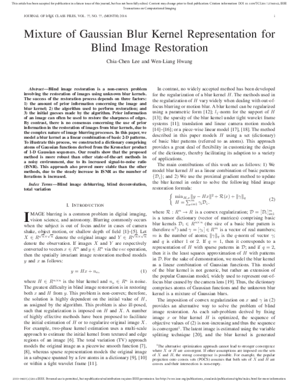 Pdf Mixture Of Gaussian Blur Kernel Representation For Blind Image