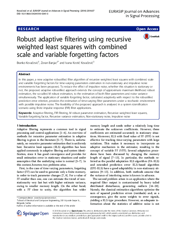 (PDF) Robust adaptive filtering using recursive weighted least squares with combined scale and ...