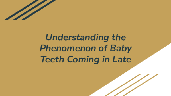 (PDF) Understanding the Phenomenon of Baby Teeth Coming in Late | jos ...
