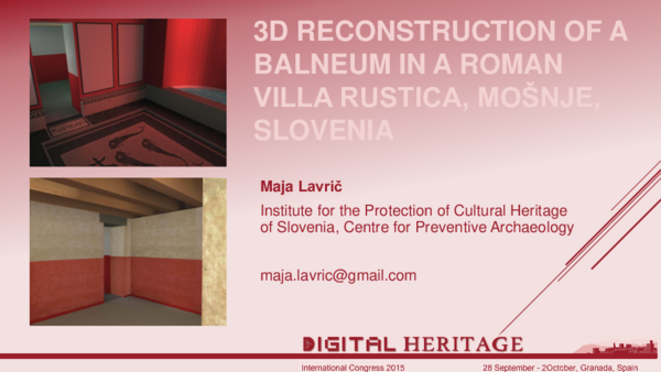 (PDF) 3D reconstruction of a balneum in a Roman Villa Rustica, Mošnje, Slovenia