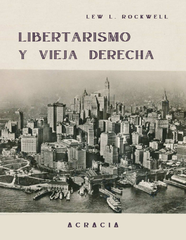 (PDF) Libertarismo y Vieja Derecha - Lew Rockwell | Biblioteca Acraci ...