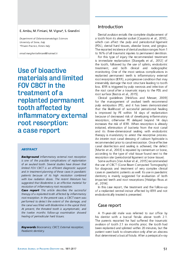 Pdf Use Of Bioactive Materials And Limited Fov Cbct In The Treatment Of A Replanted Permanent