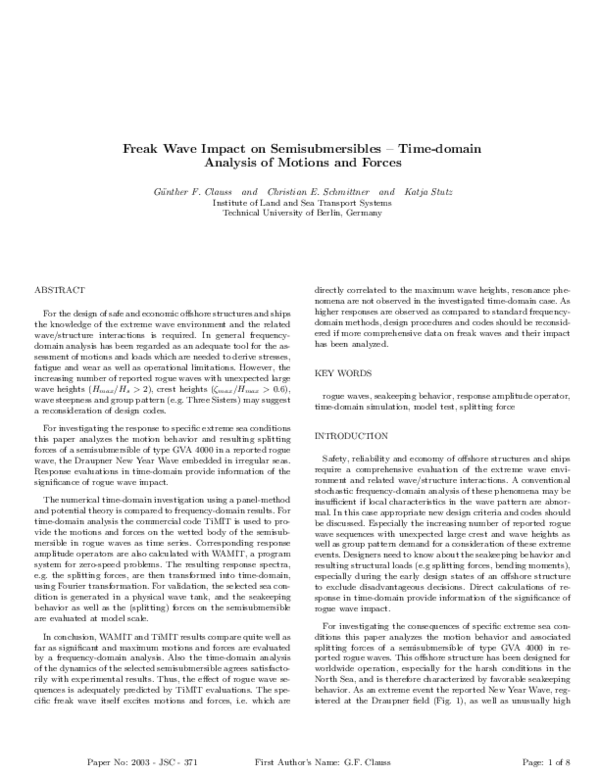 Pdf Freak Wave Impact On Semisubmersibles Time Domain Analysis Of Motions And Forces