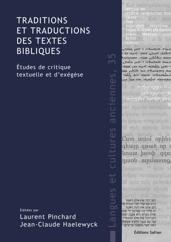 (PDF) Traditions et Traductions des textes bibliques. Études de ...