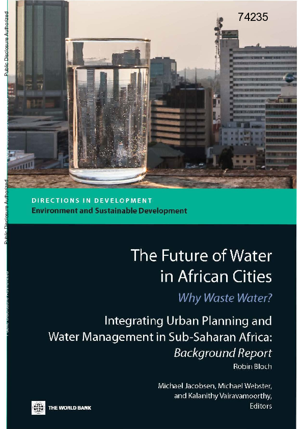 (PDF) The Future of Water in African Cities : Why Waste Water ...