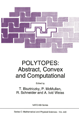 (PDF) Polytopes: Abstract, Convex and Computational