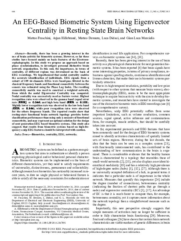 Pdf An Eeg Based Biometric System Using Eigenvector Centrality In Resting State Brain Networks