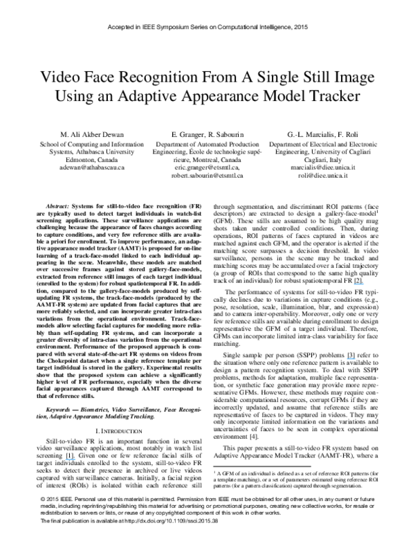 Pdf Video Face Recognition From A Single Still Image Using An Adaptive Appearance Model Tracker