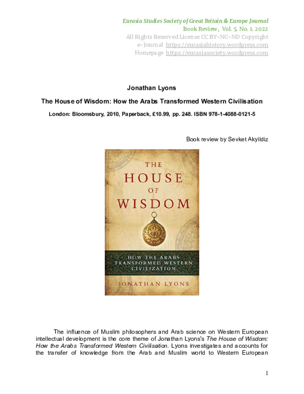 (PDF) Jonathan Lyons, The House of Wisdom: How the Arabs Transformed Western Civilisation, 2010