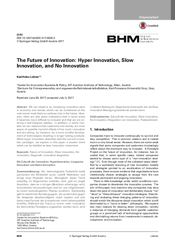 (PDF) The Future of Innovation: Hyper Innovation, Slow Innovation, and ...