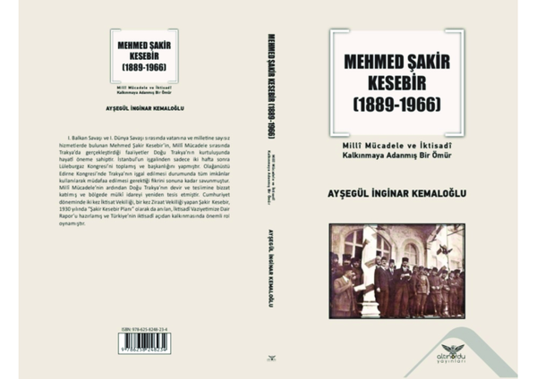 (PDF) ŞAKİR KESEBİR (1889 1966)-Millî Mücadele ve İktisadi Kalkınmaya ...