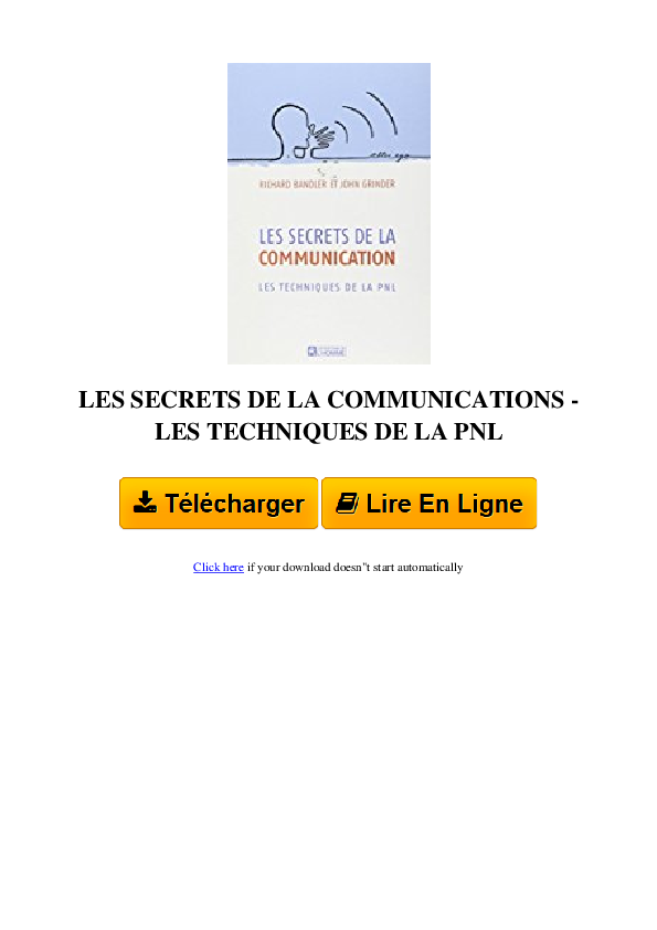 (PDF) Les secrets de la communication : [les techniques de la PNL]