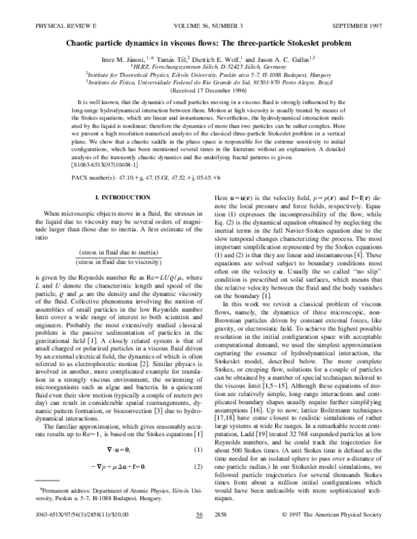 Chaotic particle dynamics in viscous flows: The three-particle Stokeslet problem