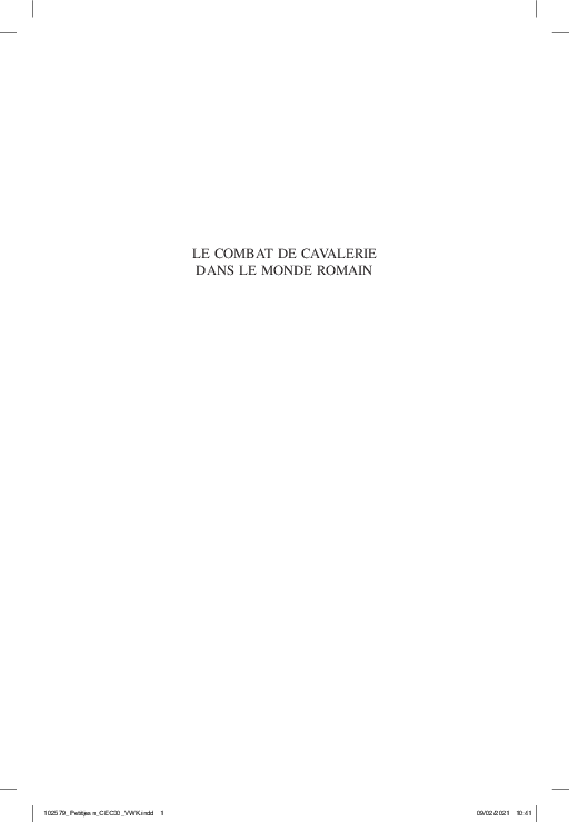 (PDF) Le combat de cavalerie dans le monde romain, Peeters, Leuven, 2022.