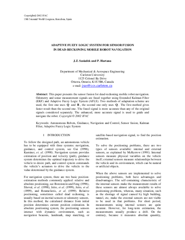 Pdf Adaptive Fuzzy Logic System For Sensor Fusion In Dead Reckoning Mobile Robot Navigation