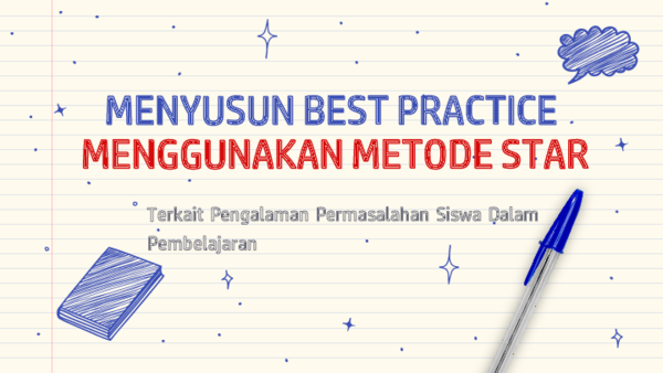 (PDF) MENYUSUN BEST PRACTICE MENGGUNAKAN METODE STAR