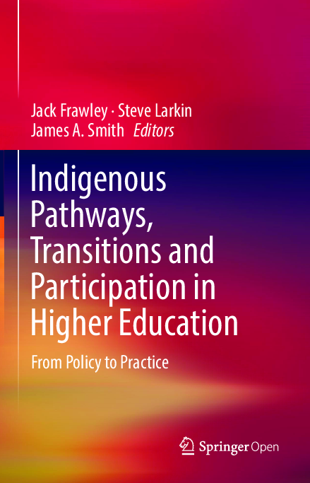 (PDF) Indigenous Pathways, Transitions and Participation in Higher ...