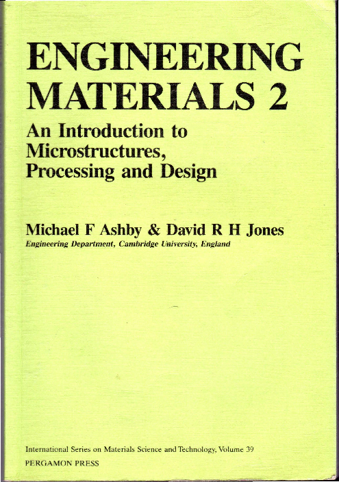 (PDF) Engineering Materials 2 An Introduction to Microstructures, Processing and Design