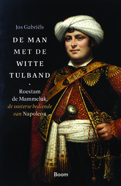 (PDF) The Man with the white Turban: Roustam the Mameluke, Napoleon’s ...