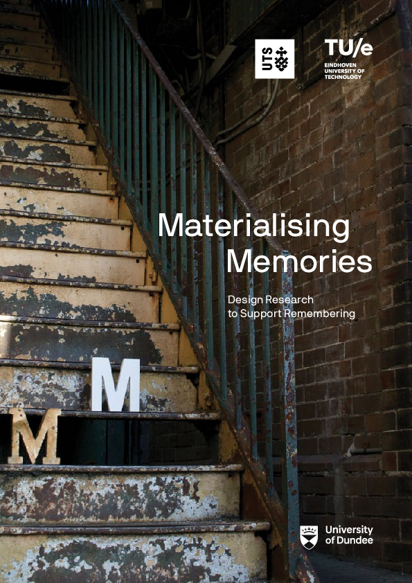 (PDF) Materialising Memories: Design Research to Support Remembering ...