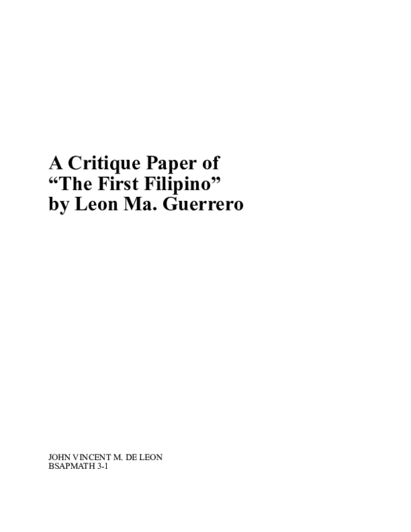 (PDF) A Critique Paper of “The First Filipino” by Leon Ma. Guerrero