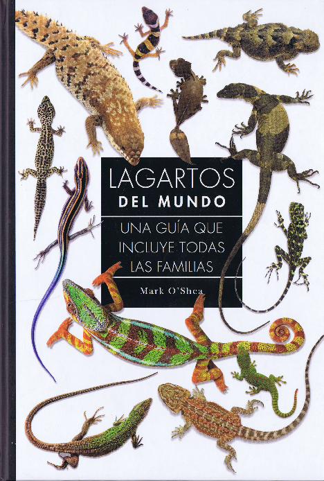 (PDF) Lagartos del Mundo: Una Guía que incluye todas las Familias