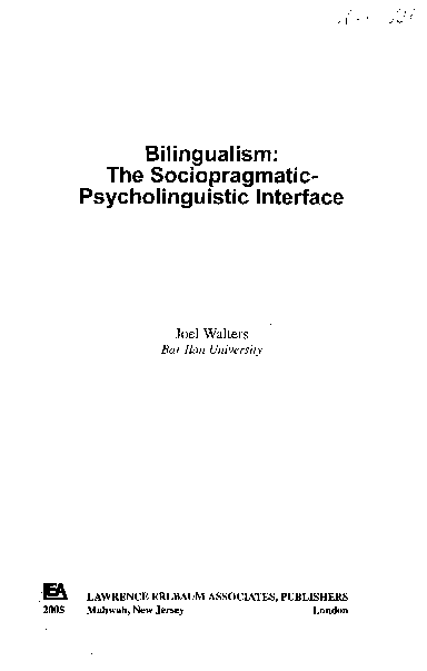 (PDF) Bilingualism: The Sociopragmatic-Psycholinguistic Interface