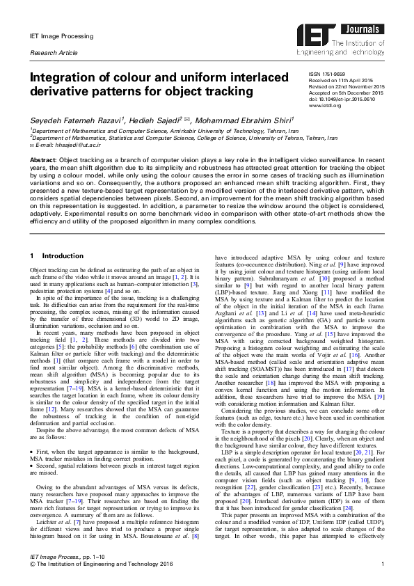 (PDF) Integration of colour and uniform interlaced derivative patterns for object tracking ...