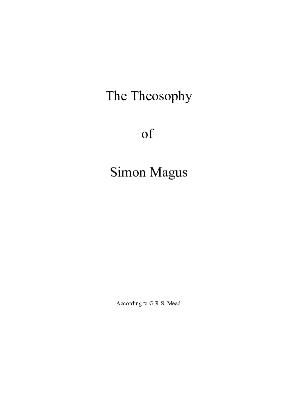 (PDF) Theosophy of Simon Magus according to GRS Mead